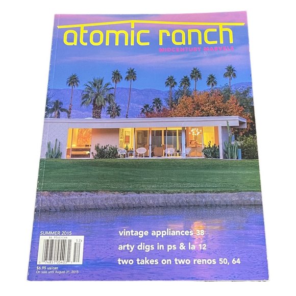 Other | Atomic Ranch Magazine Summer 215 Number 46 Mid Century Home ...